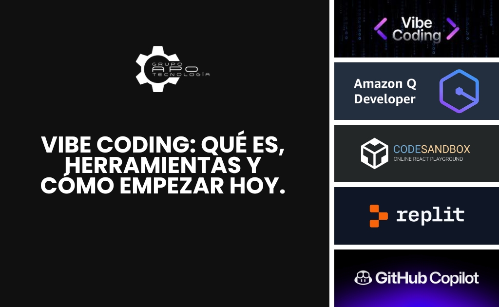 Vibe coding: qué es, herramientas y cómo empezar
